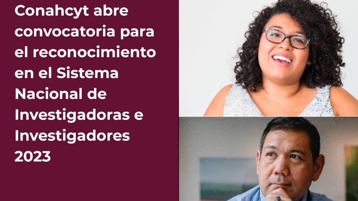 Conahcyt abre convocatoria para ingresar al SNII