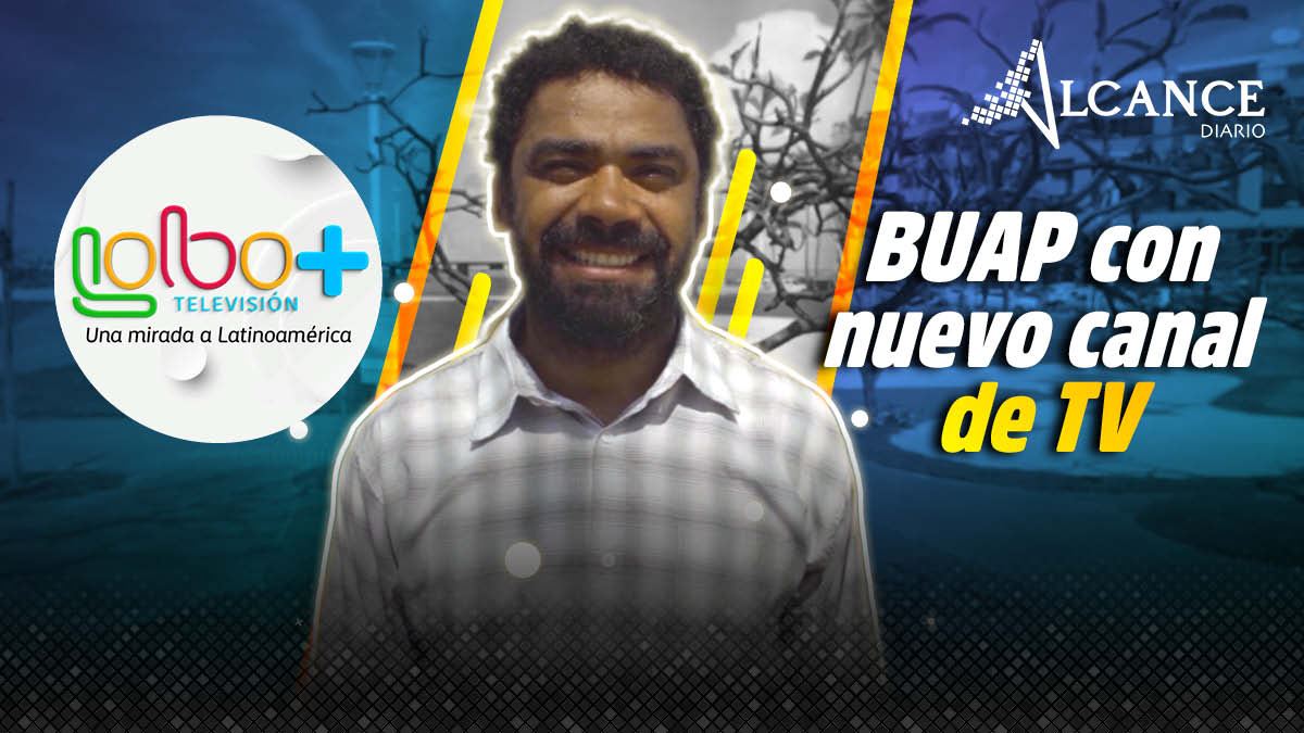Estrenará TV BUAP nuevo canal para conocer más de Latinoamérica