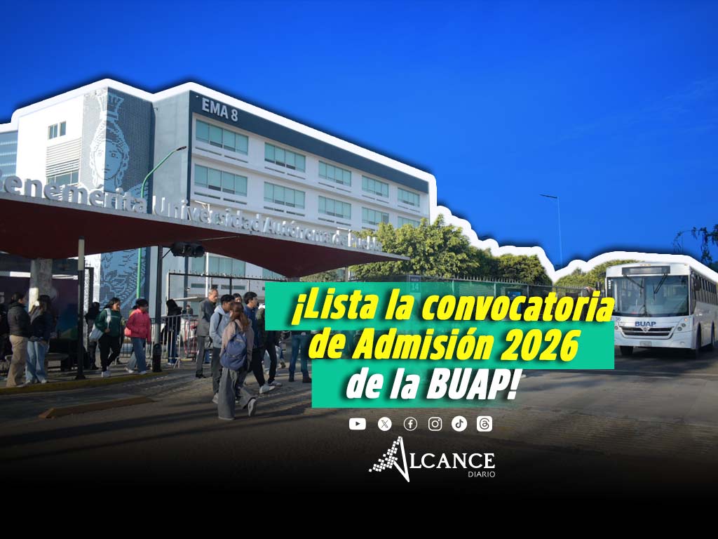 ¡Ya está lista! BUAP publica su convocatoria de Admisión 2026 para ...